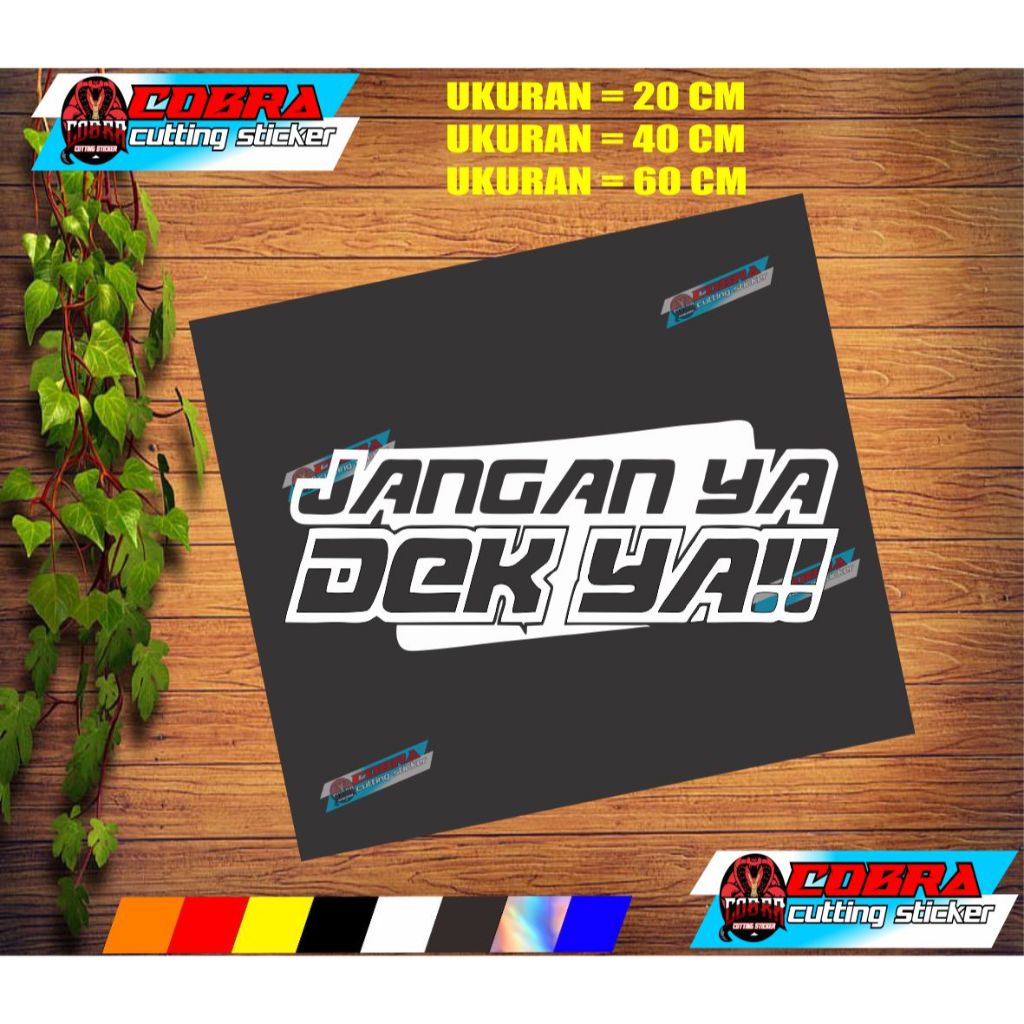 Jual STICKER STIKER JANGAN YA DEK YAA STICKER VIRAL TIKTOK FYP TERBARU ...