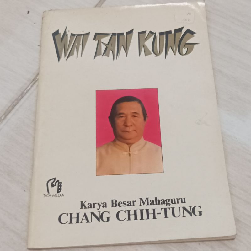 Jual Buku Wai Tan Kung Karya Besar Mahaguru Chang Chih-Tung (bekas ...