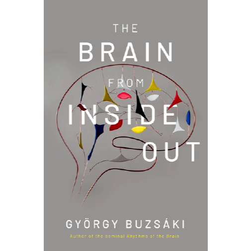 Jual Oxford Book - The Brain from Inside Out (Gyorgy Buzsaki) | Shopee ...