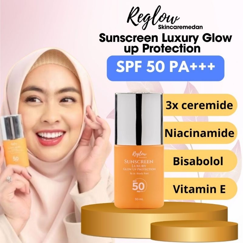 Jual REGLOW SUNSCREEN LUXURY GLOW UP PROTECTION SPF 50PA+++ tabir Surya ...