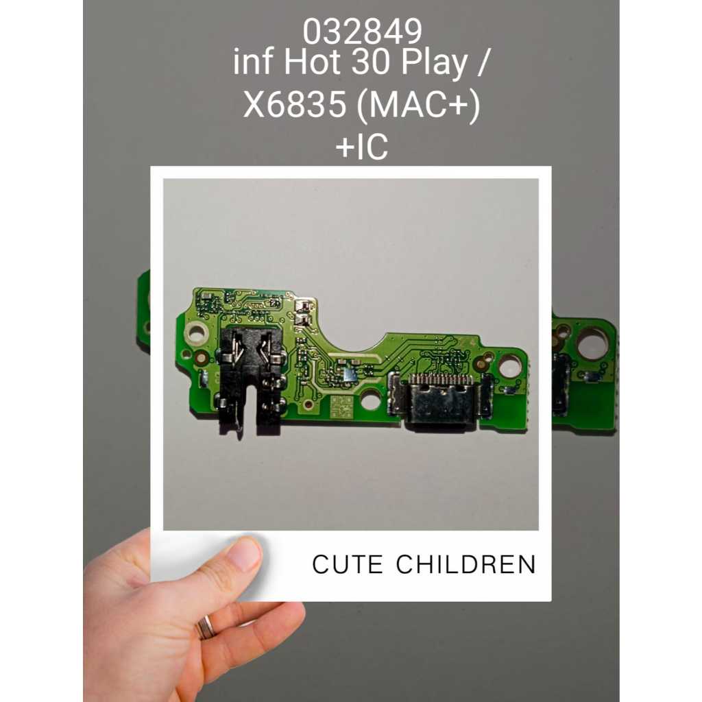 Jual UIBOARD+CON CHARGER+MIC INFINIX HOT 30 PLAY/X6835(MAC+)+IC ...
