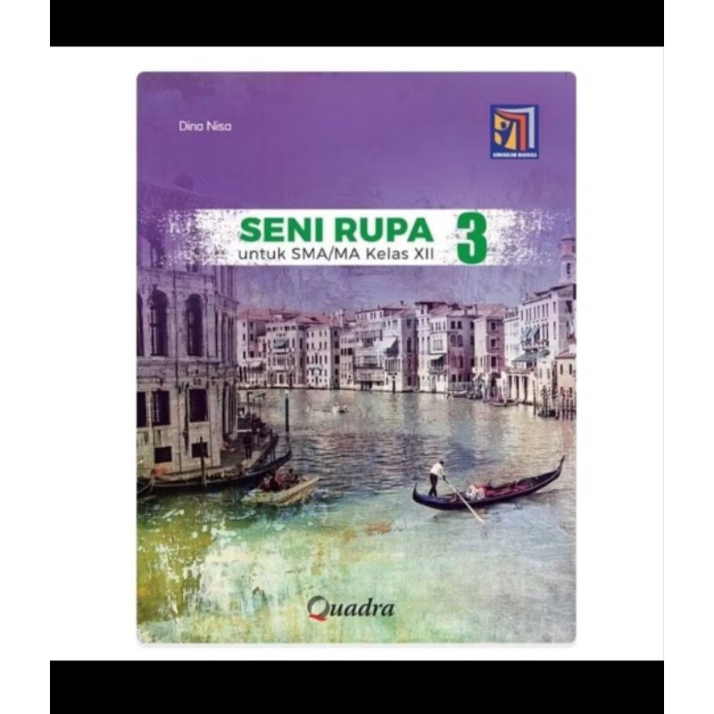 Jual Seni Rupa SMA/MA Kelas 12 Kurikulum Merdeka Penerbit Quadra ...