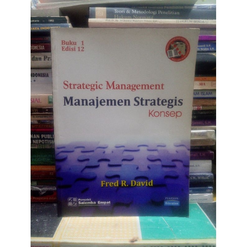 Jual STRATEGIC MANAGEMENT MANAJEMEN STRATEGIS KONSEP penulis FRED R ... Jual STRATEGIC MANAGEMENT MANAJEMEN STRATEGIS KONSEP penulis FRED R ...