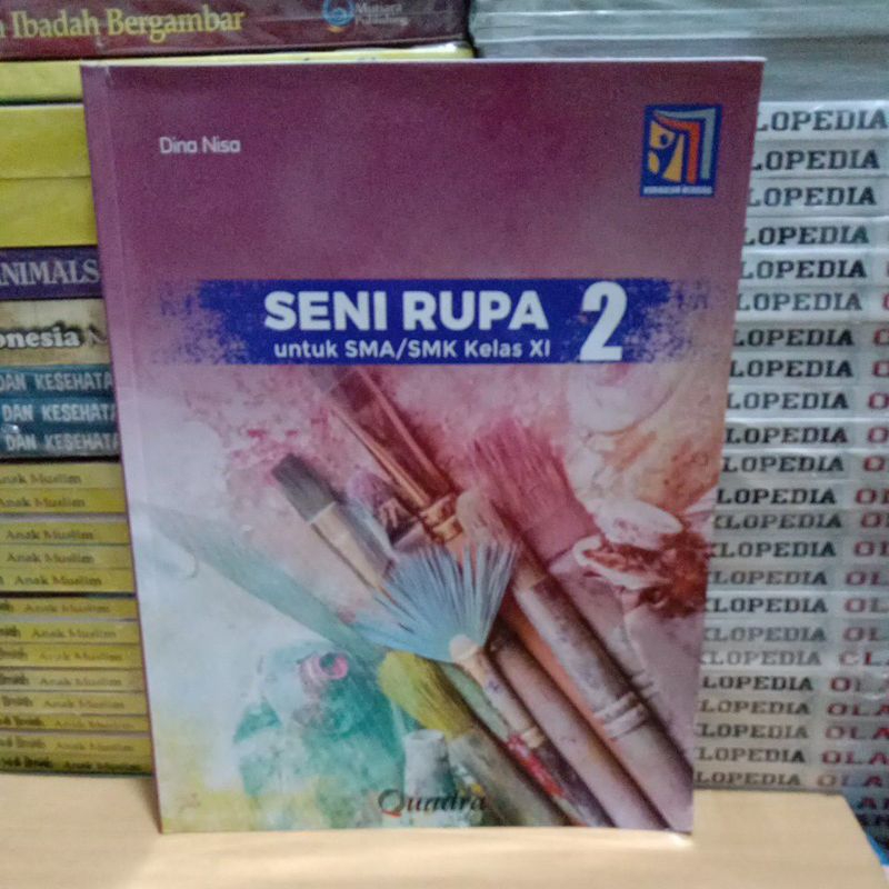 Jual Buku Original SENI RUPA SMA Kelas 11 Kurikulum Merdeka Quadra | Shopee Indonesia