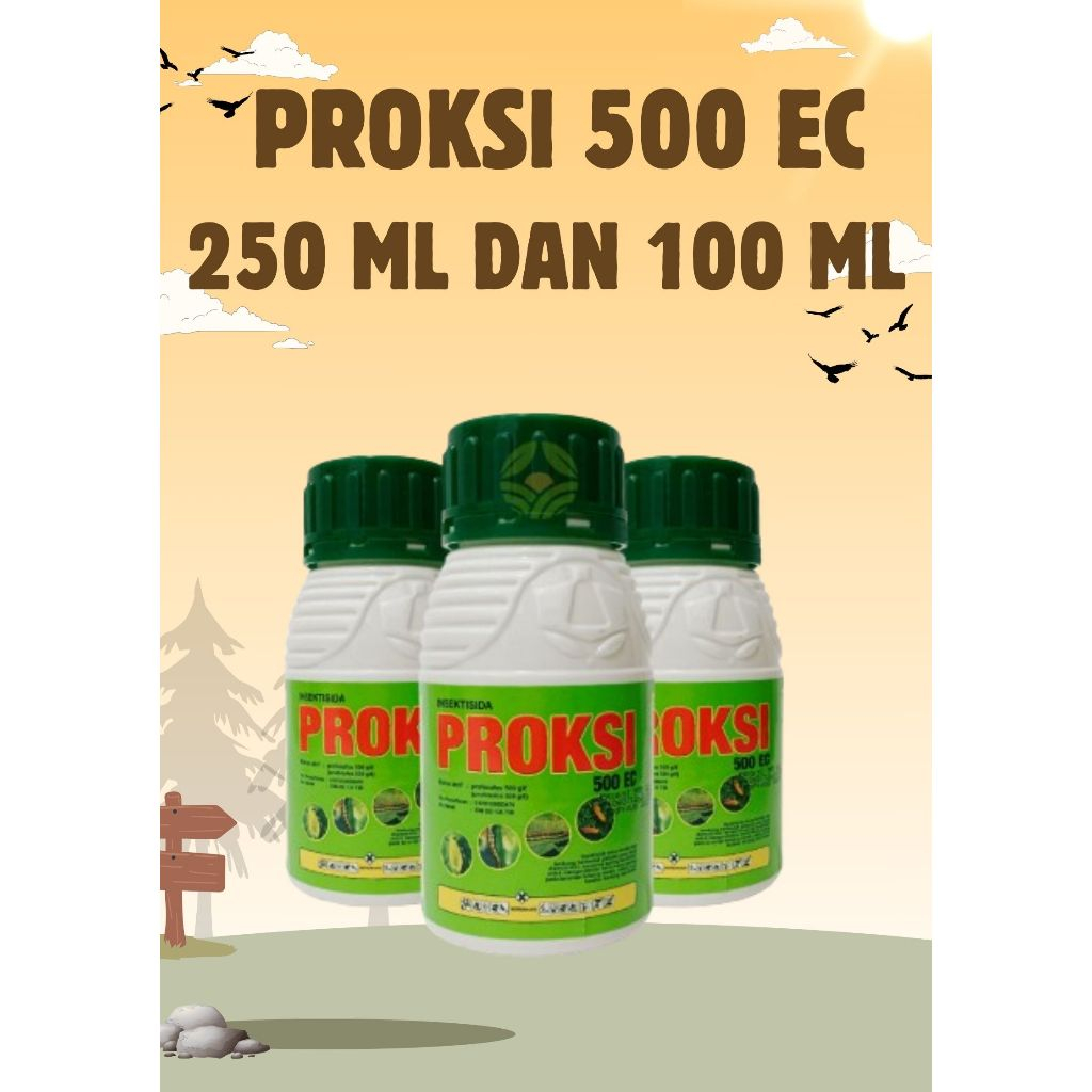 Jual INSEKTISIDA PROKSI 500 EC 100 ML DAN 250 ML | Shopee Indonesia