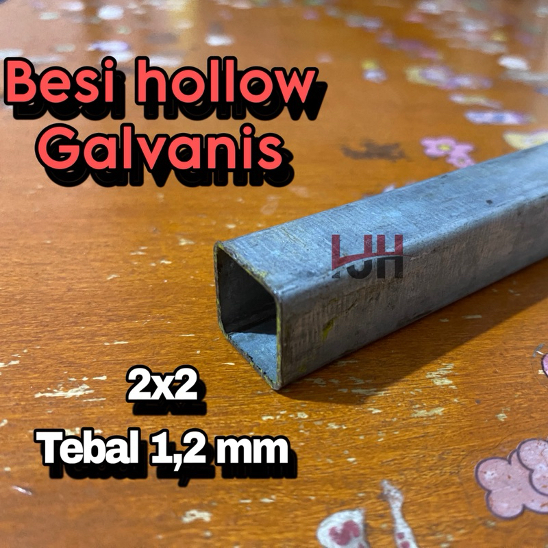 Jual Besi hollow galvanis 2x2 ketebalan 1,2 mm . besi holo kotak ukuran ...
