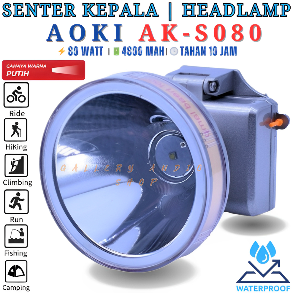 Jual Senter Kepala AOKI AK-S080 LED 80 Watt Tahan Air Baterai Lithium 4800mAh Tahan Hingga 10 ...