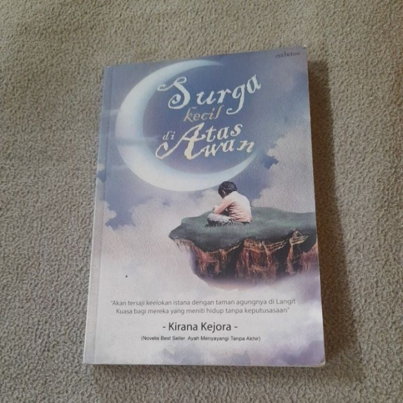 Jual Novel Surga Kecil di Atas Awan - Kirana Kejora | Shopee Indonesia