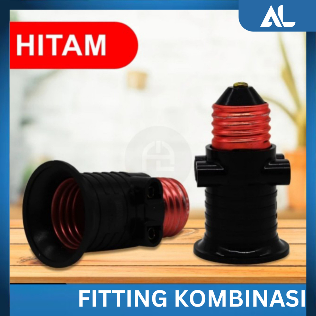Jual FITTING KOMBINASI / FITTING LAMPU KOMBINASI E27 / FITTING LAMPU ...