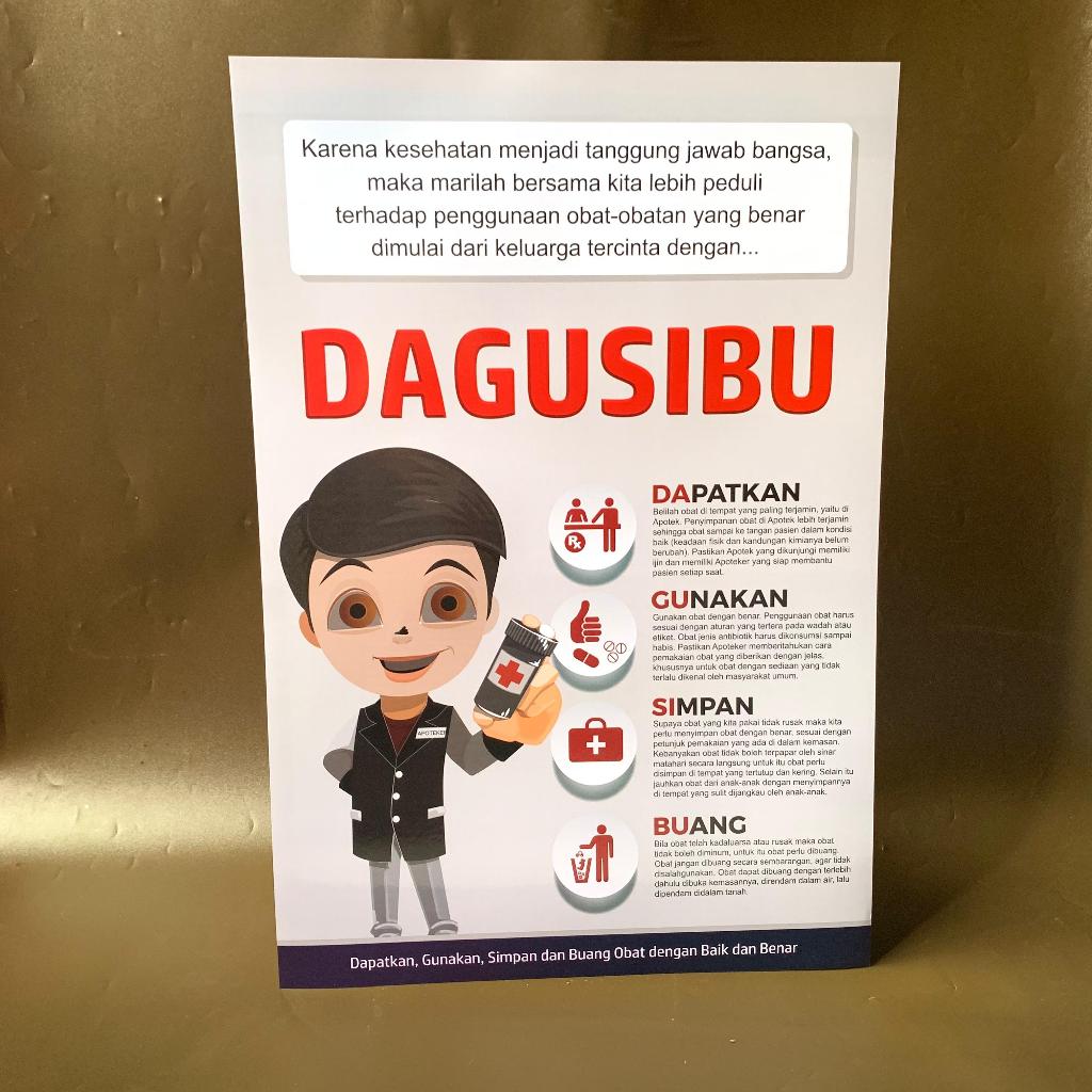 Jual Poster DAGUSIBU | Poster Peraturan Menggunakan Obat | Poster ...