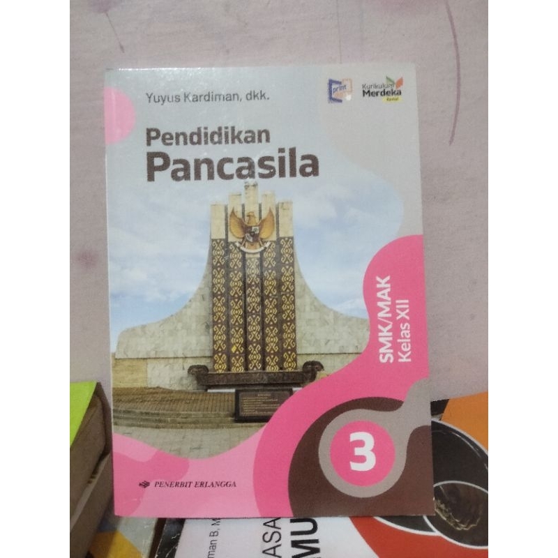 Jual buku ppkn pendidikan pancasila kelas 12 XII 3 smk mak erlangga kurikulum merdeka | Shopee ...
