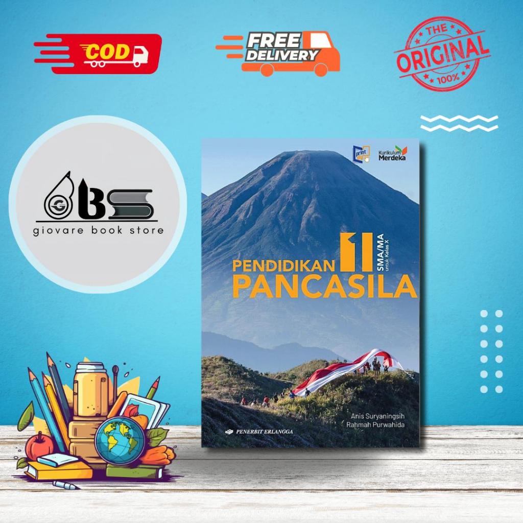 Jual BUKU PENDIDIKAN PANCASILA KELAS 10 ERLANGGA KURIKULUM MERDEKA ORIGINAL | PENDIDIKAN ...
