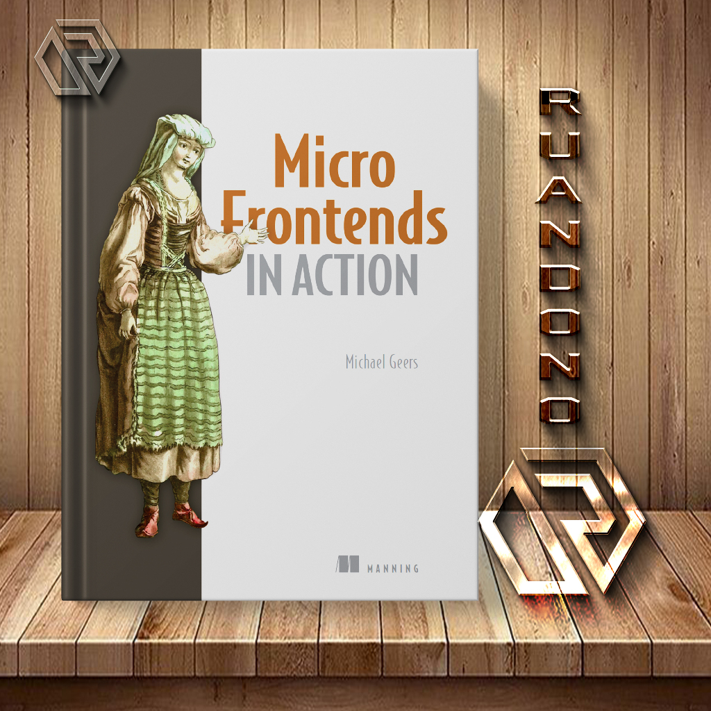 Jual Micro Frontends in Action - Michael Geers | Shopee Indonesia