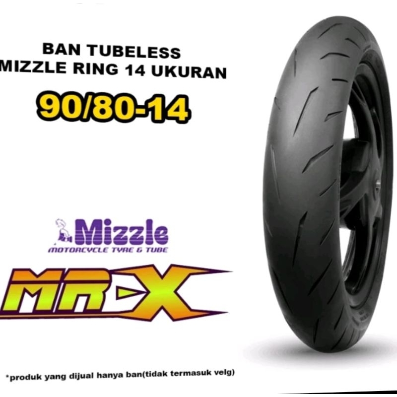 Jual BAN MOTOR MIZZLE SOFT COMPOUND MR-X 90/80-14 (TUBLESS) MATIC. FREE ...