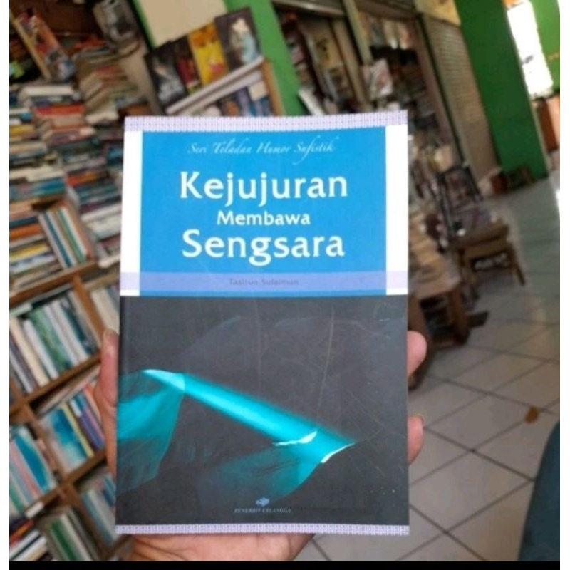 Jual Buku Kejujuran Membawa Sengsara Tasirun Sulaiman | Shopee Indonesia