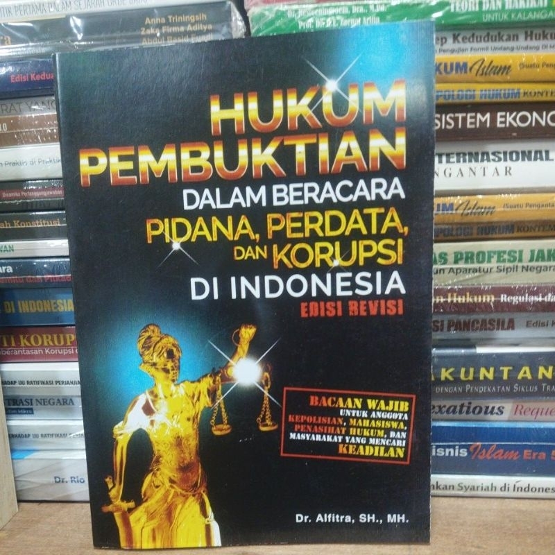 Jual Hukum Pembuktian Dalam Beracara Pidana, Perdata, Dan Korupsi Di ...