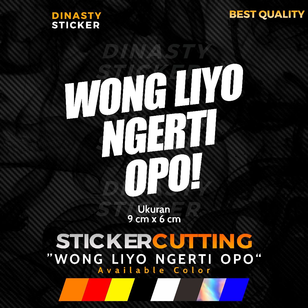 Jual STICKER STIKER CUTTING WONG LIYO NGERTI OPO | Shopee Indonesia