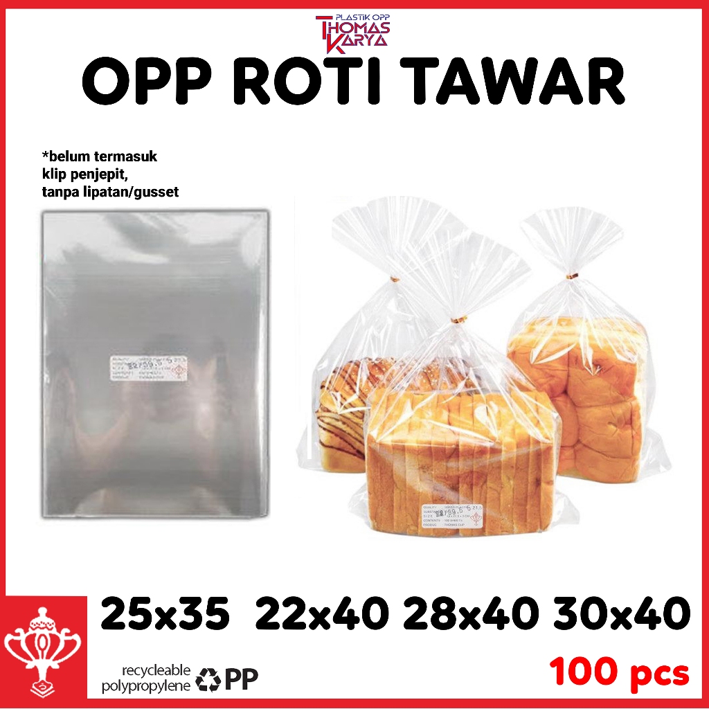 Jual Plastik Roti Tawar 25x35 22x40 28x40 30x40 isi 100 OPP Tanpa Lem ...