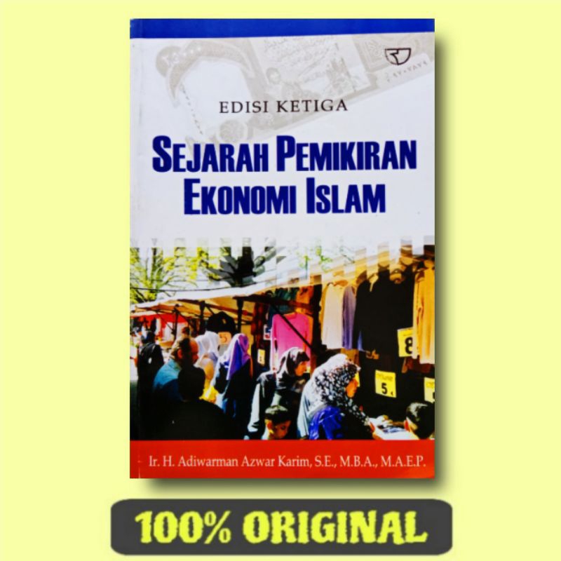 Jual Sejarah Pemikiran Ekonomi Islam Edisi 3 - Adiwarman Azwar Karim ...