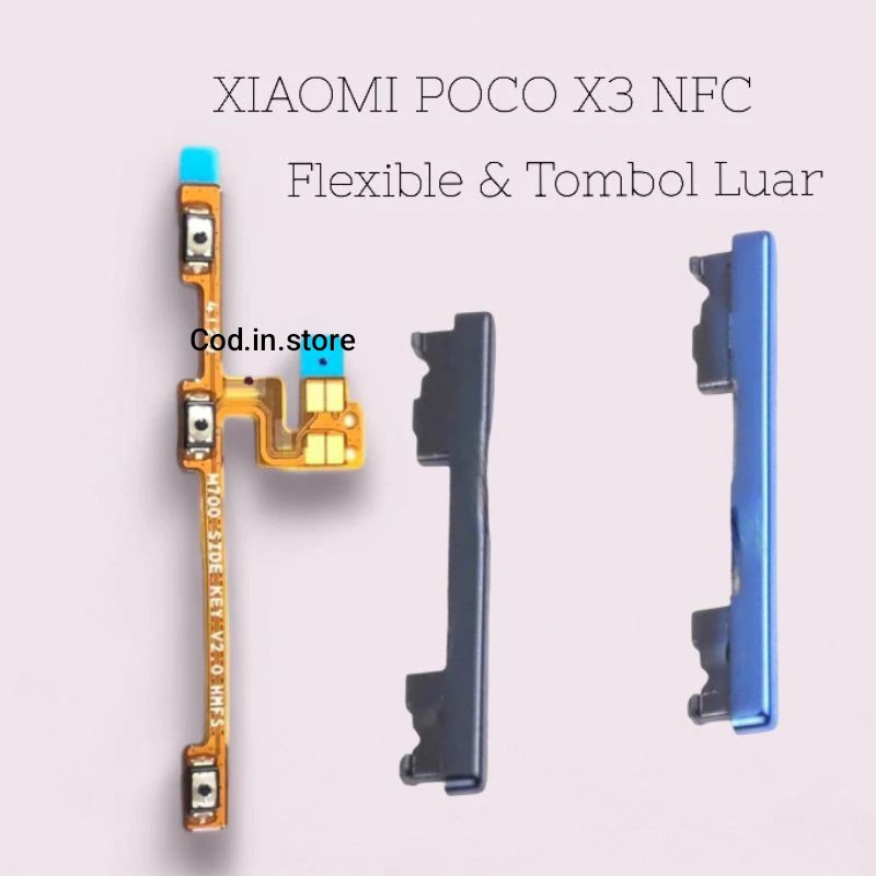 Jual Xiaomi Poco X3 NFC Tombol Luar Volume + Flexibel On Off Volume 1 ...