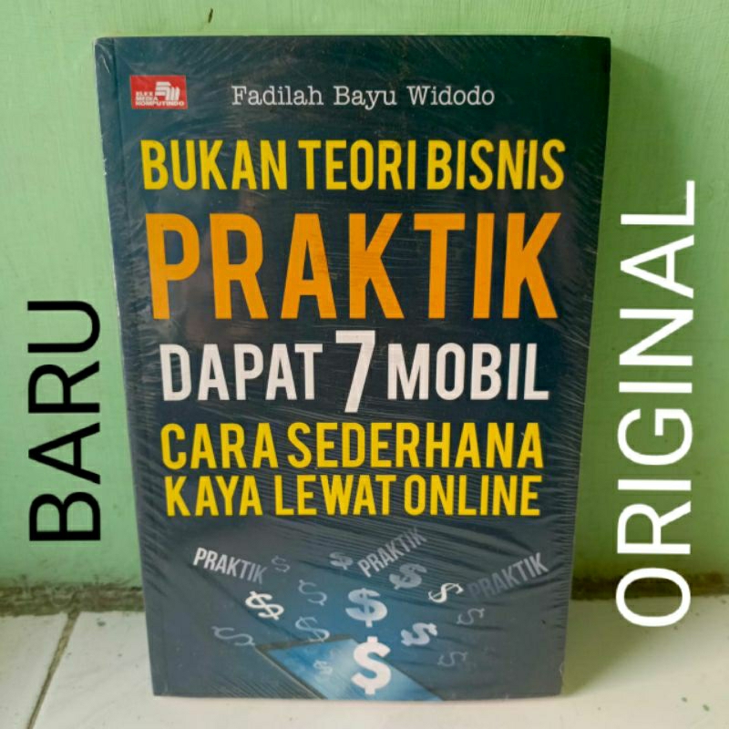 Jual Buku Bukan Teori Bisnis Praktik Dapat 7 Mobil Cara Sederhana Kaya ...