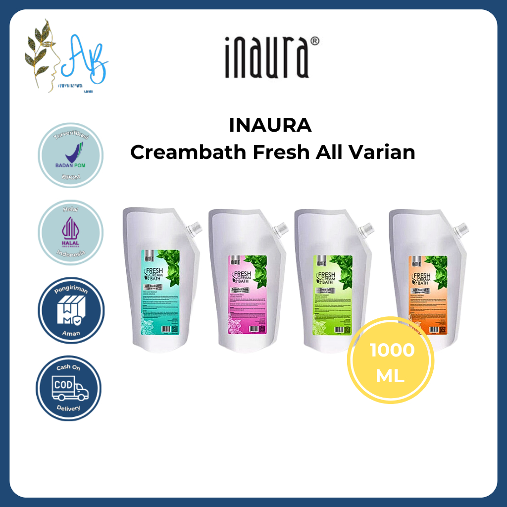 Jual INAURA CREAMBATH FRESH 1000 ML | ALL VARIANT [ABS] | Shopee Indonesia