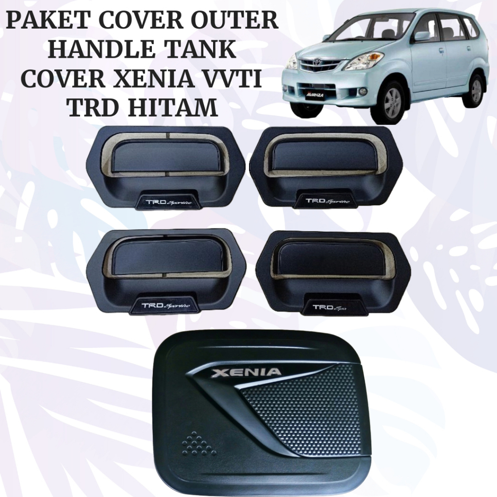 Jual Paket Lengkap Handle Outer Tank Cover Hitam Mobil Avanza Xenia Veloz Agya Ayla HRV BRV ...