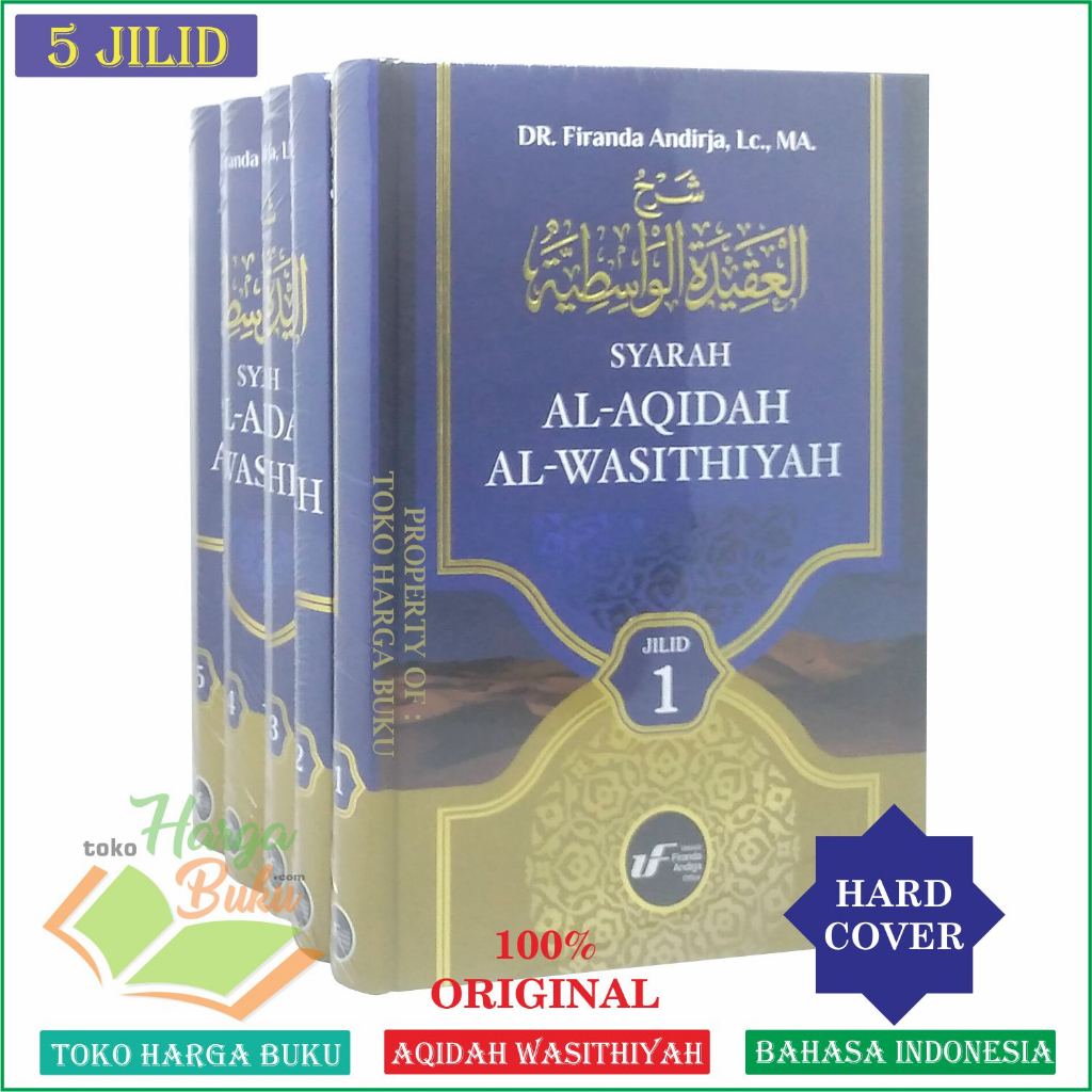Jual Paket 5 Buku Syarah Al-Aqidah Al-Wasithiyah LENGKAP 5 JILID Ustadz Firanda Andirja Penerbit ...