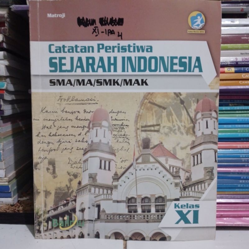 Jual Buku Catatan peristiwa Sejarah Indonesia kelas 2-11-XI sma edisi ...
