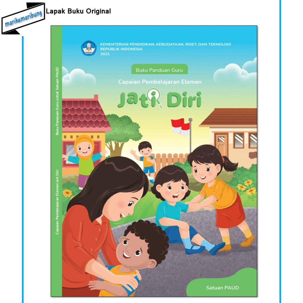 Jual Buku Panduan Guru Capaian Pembelajaran Elemen Jati Diri untuk ...