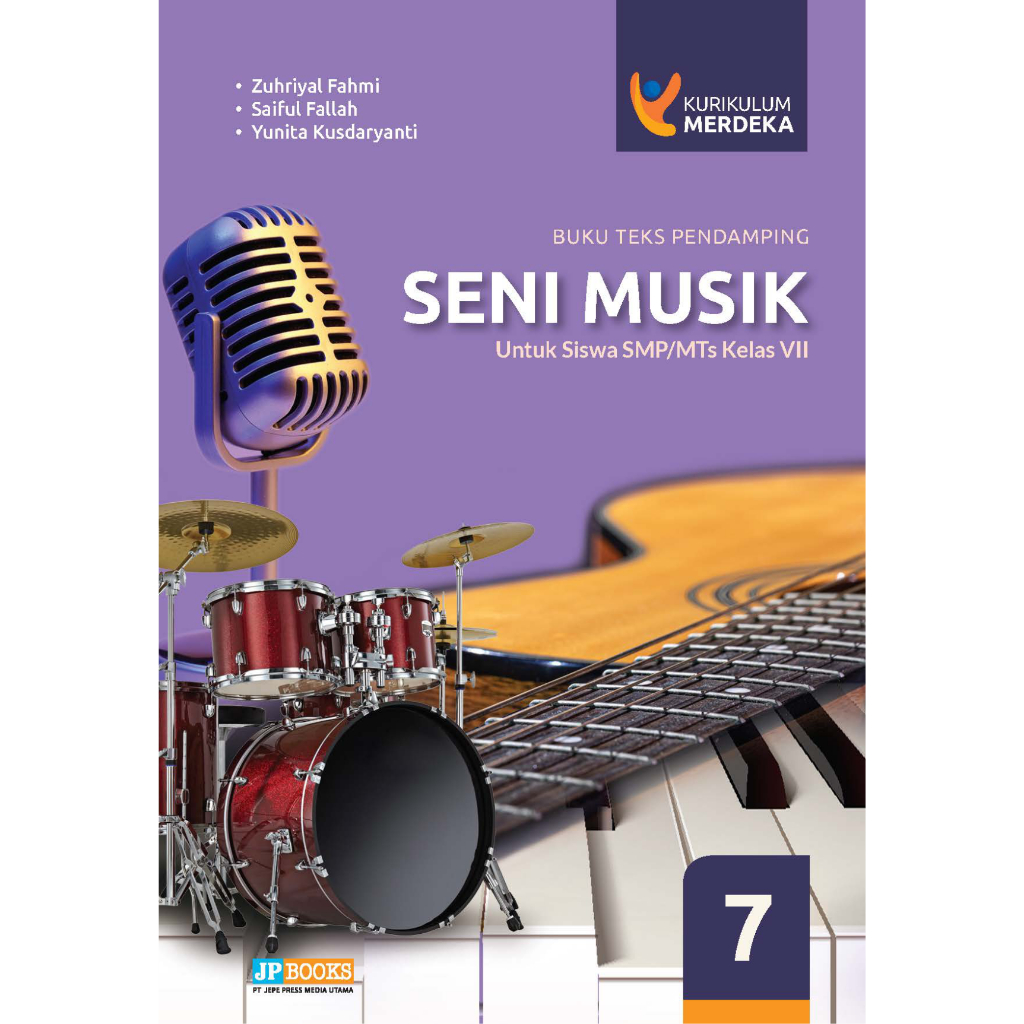Jual Buku Siswa Teks Pendamping Kurmer Sekolah SMP Kelas 7 - Kurikulum Merdeka - Penerbit JP ...