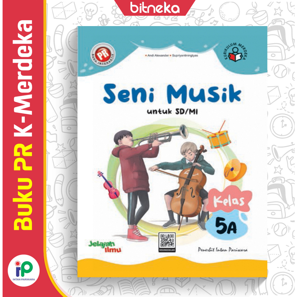Jual Buku PR Interaktif 5A SD/MI Kelas 5 Semester 1 - Kurikulum Merdeka - Intan Pariwara ...