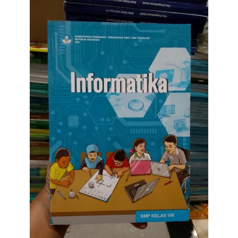 Jual Buku Informatika Kelas VIII SMP Kelas 8 Kurikulum Merdeka | Shopee Indonesia