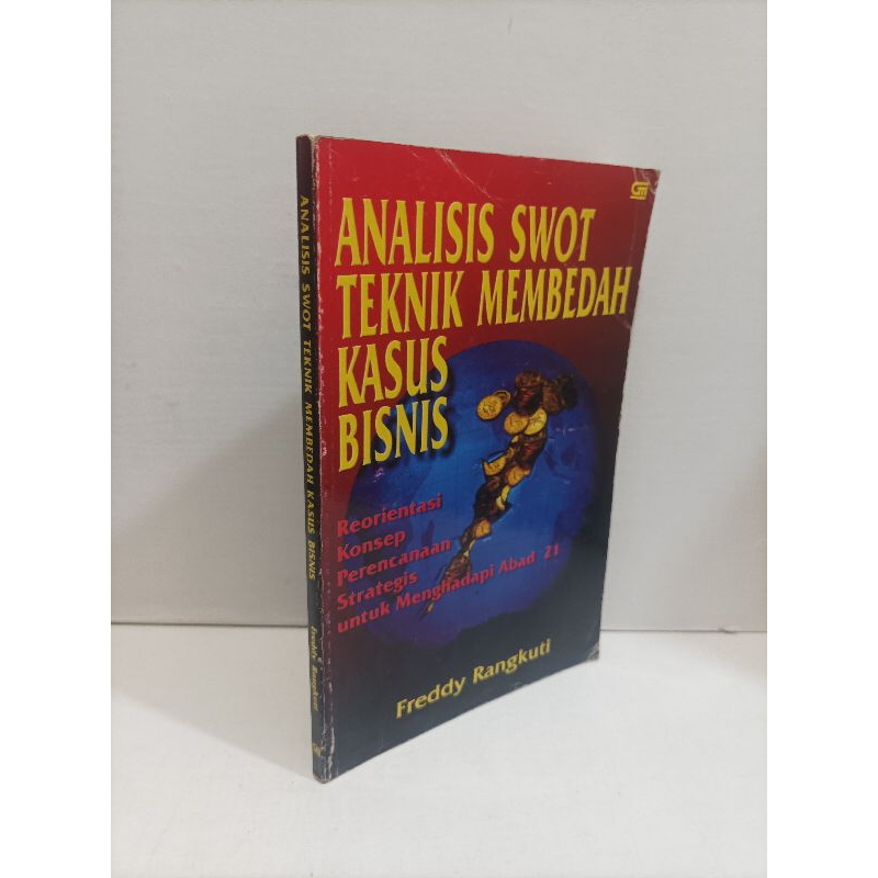 Jual Buku Analisis Swot Teknik Membedah Kasus Bisnis By Freddy Rangkuti ...