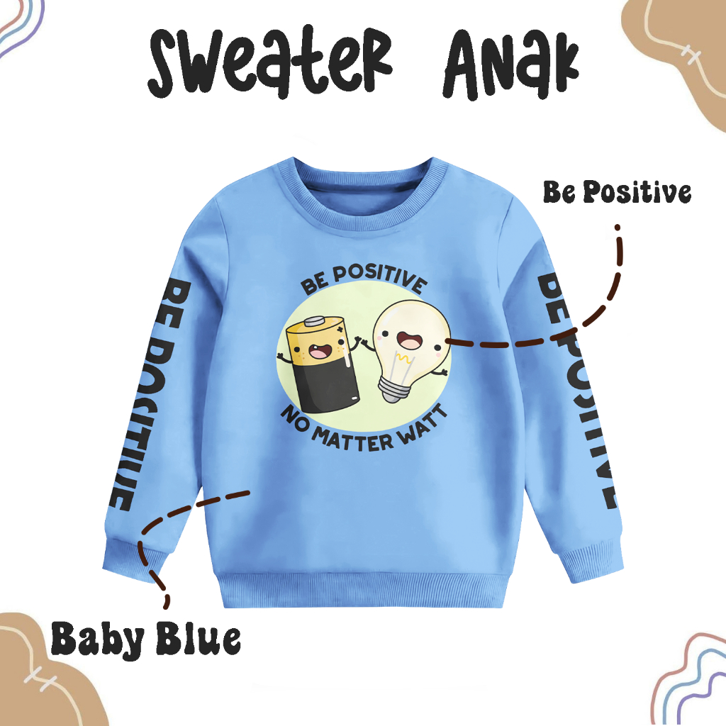 Jual Sweater Anak Desain Terbaru Motif Be Positive Friend Laki laki ...