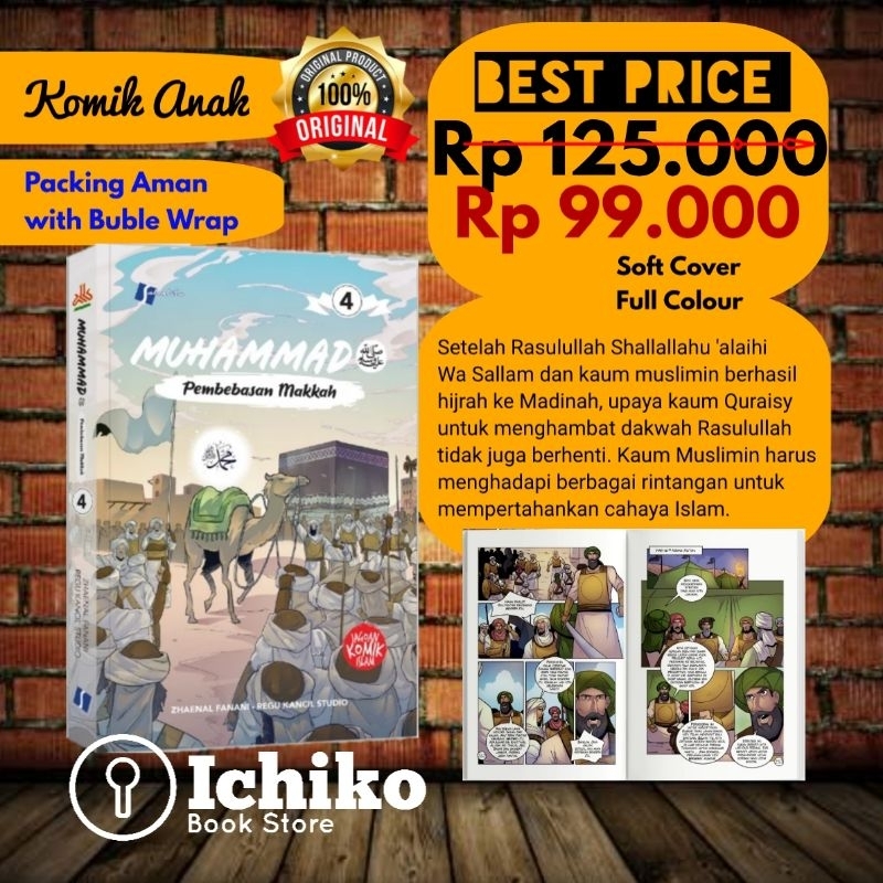 Jual KOMIK MUHAMMAD SAW JILID 4 : Pembebasan Makkah | Al Kautsar ...