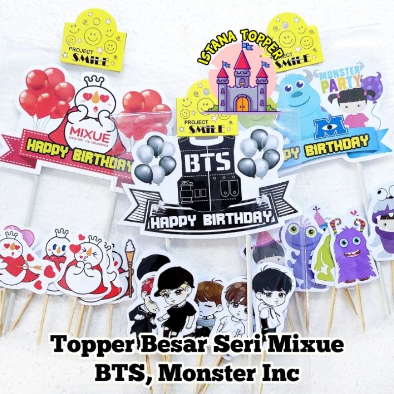 Jual Topper Cake BESAR Tema MIXUE, BTS, MONSTER INC / Topper Ultah Unik ...