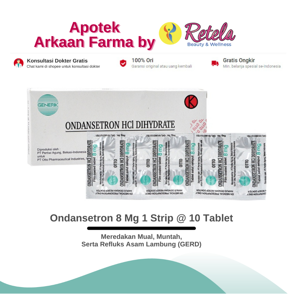 Jual Ondansetron 8 Mg 1 Strip @ 10 Tablet / Meredakan Mual, Muntah ...