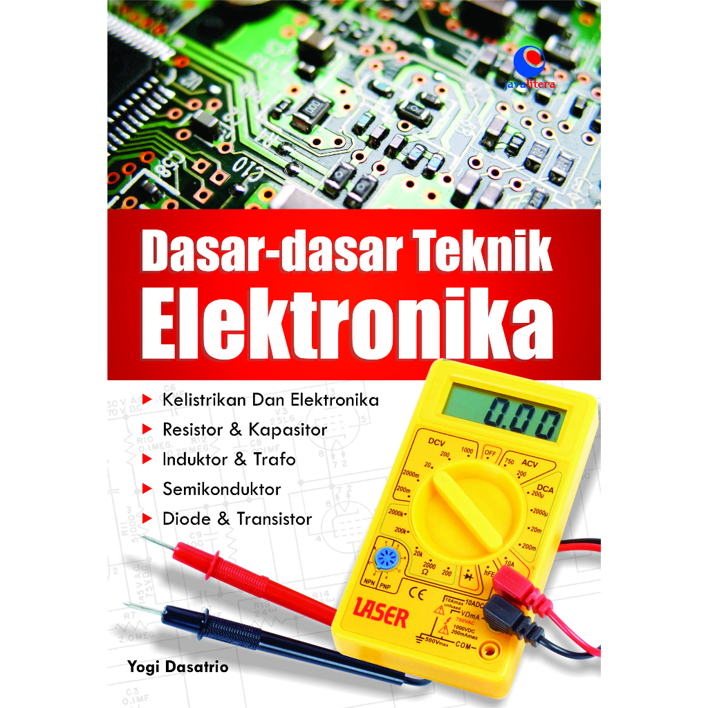 Jual Buku Dasar-Dasar Teknik Elektronika - Yogi Dasatrio | Shopee Indonesia