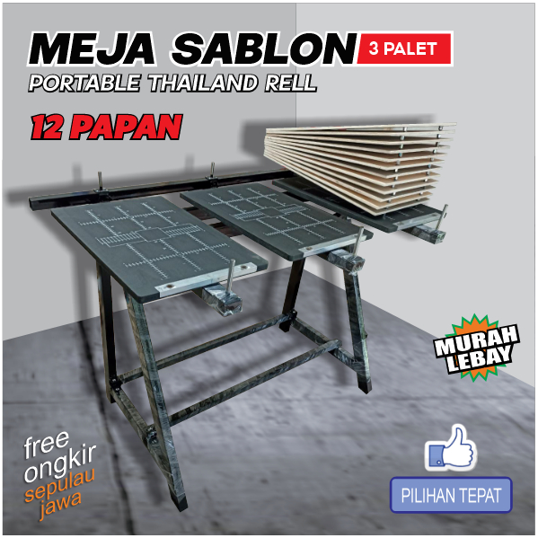 Jual FREE ONGKIR MEJA SABLON 3 PALET PORTABLE THAILAND RELL + 12 PAPAN ...