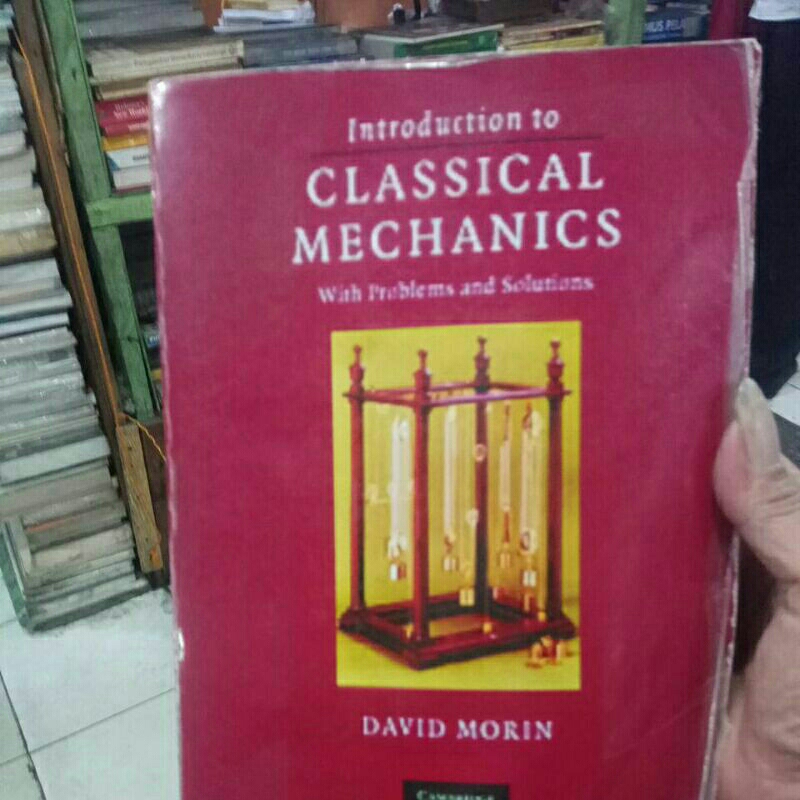 Jual BUKU BEKAS INTRODUCTION TO CLASSICAL MECHANICS. DAVID MORIN | Shopee Indonesia