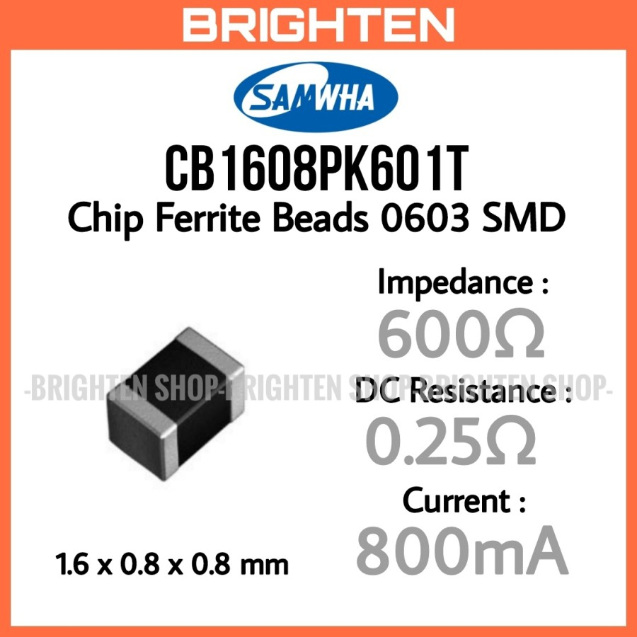 Jual SAMWHA Ferrite Bead 600 Ohm SMD 0603 CB1608PK601T Beads | Shopee Indonesia