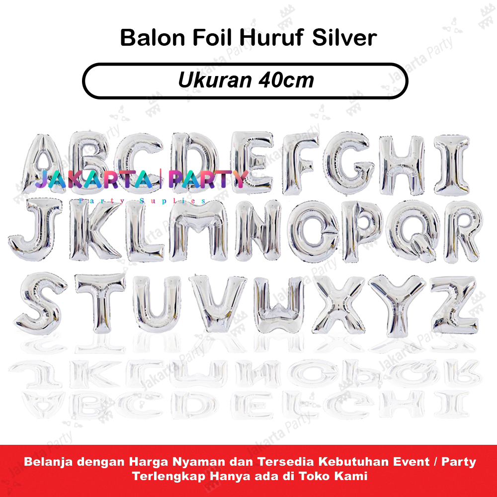 Jual Balon Foil Huruf Silver / Foil Huruf dan angka ukuran 40 cm / Foil ...