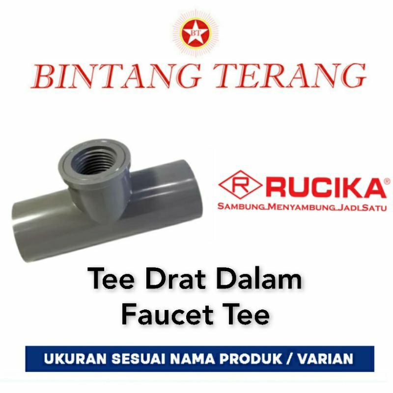 Jual Tee drat dalam 3/4" Rucika / Faucet Tee / Tee Drat Dalam Rucika ...
