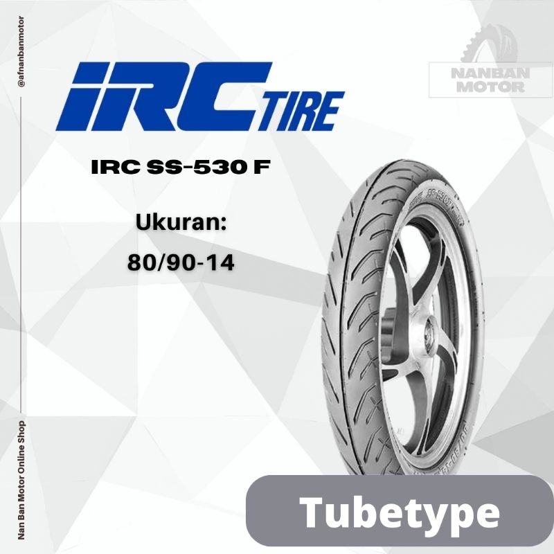 Jual BAN MOTOR IRC SS 530 F/R NON TUBELESS UKURAN 80/90-14 & 90/90-14 ...