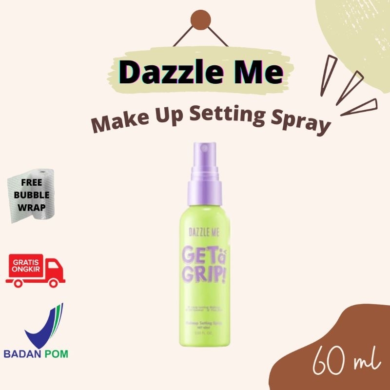 Jual Dazzle Me Get A Grip Make Up Setting Spray 60 ml | Shopee Indonesia