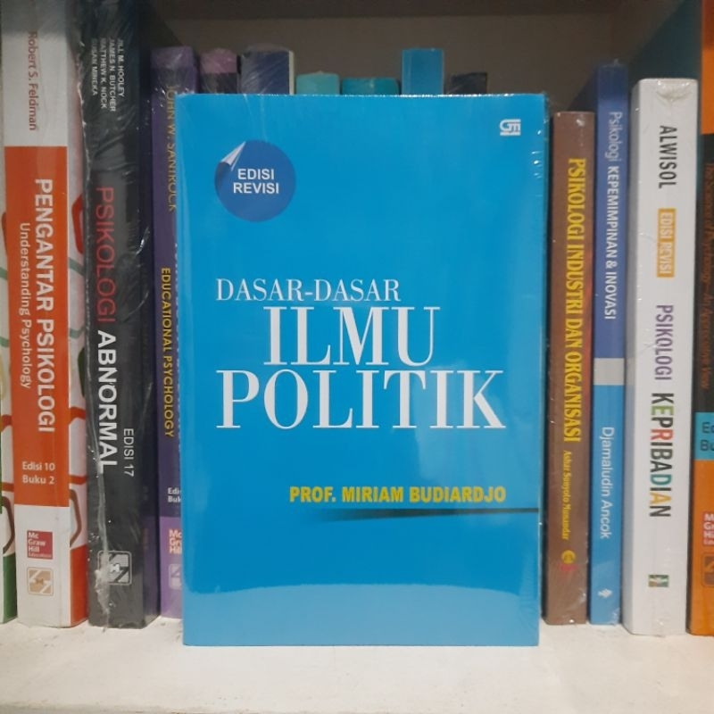 Jual Buku Dasar-dasar Ilmu Politik Edisi Revisi By Prof. Miriam Budiarjo | Shopee Indonesia