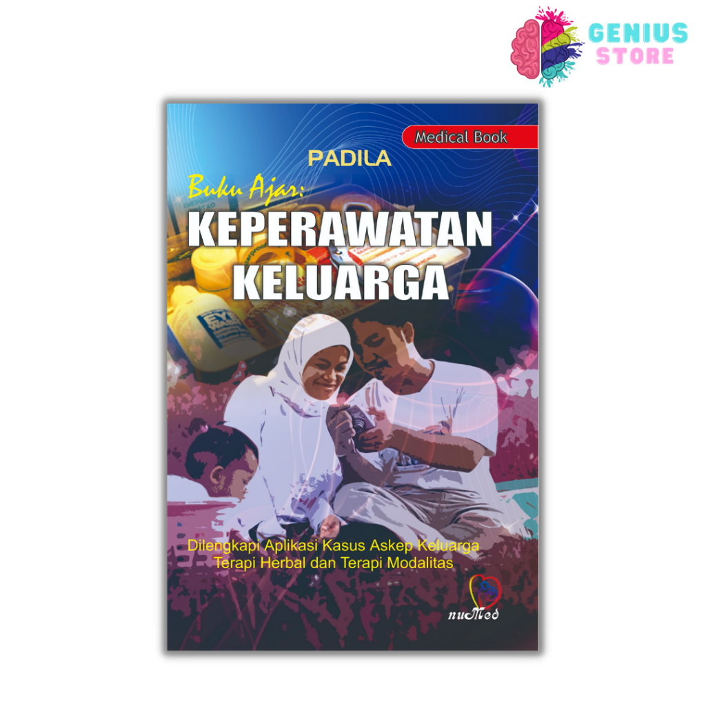 Jual Buku Ajar Keperawatan Keluarga Dilengkapi Aplikasi Kasus ASKEP Keluarga Terapi Herbal ...