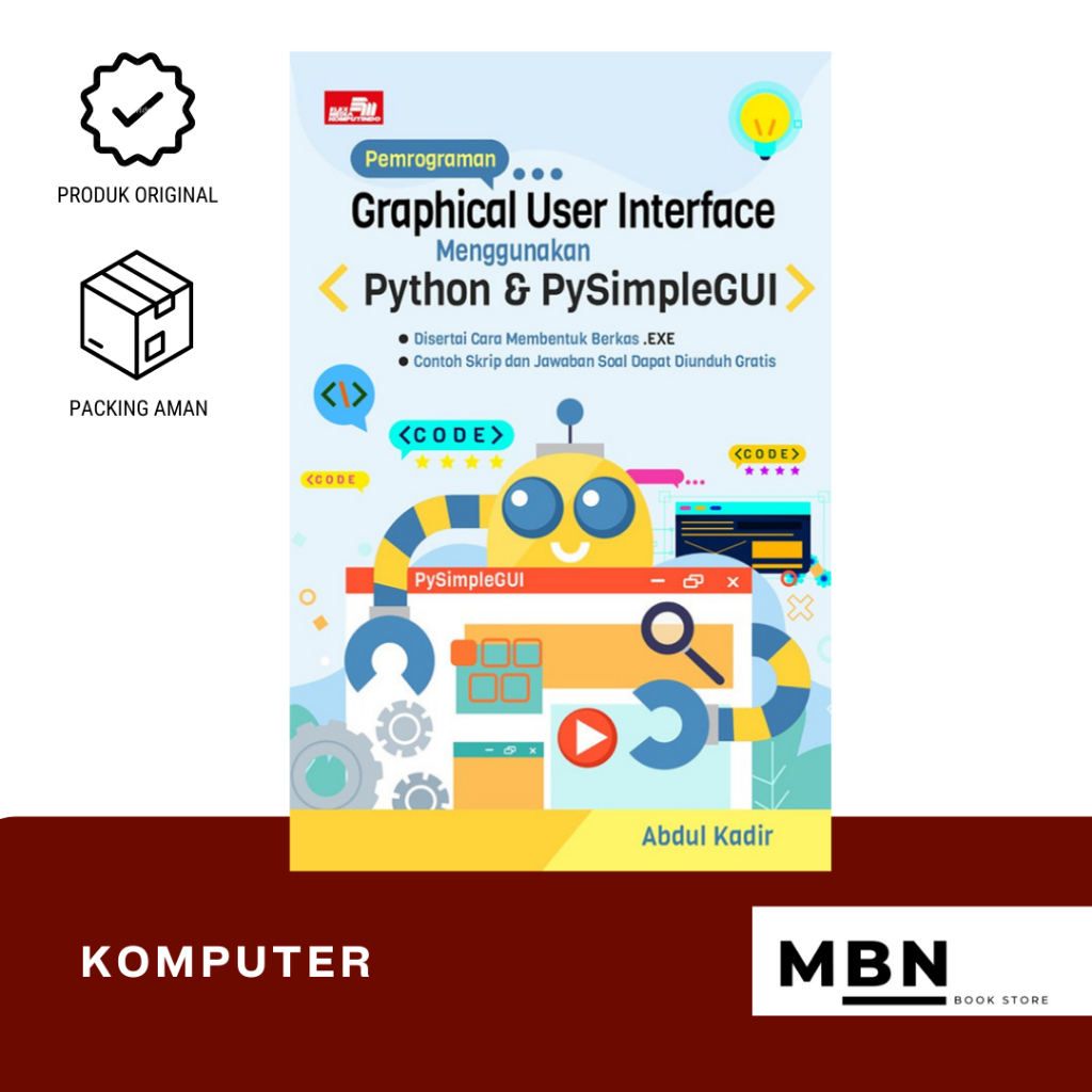 Jual PEMROGRAMAN GRAPHICAL USER INTERFACE MENGGUNAKAN PYTHON & PYSIMPLEGUI - ELEX | Shopee Indonesia