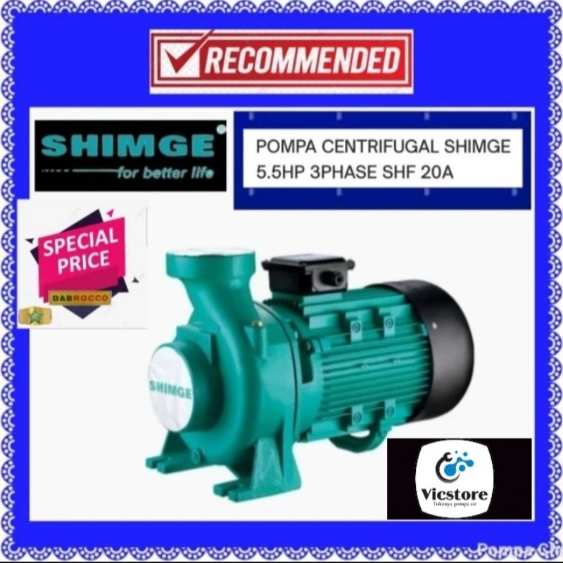 Jual Mesin pompa centrifugal Shimge 5.5hp 3phase shf 20a 3 phase ...